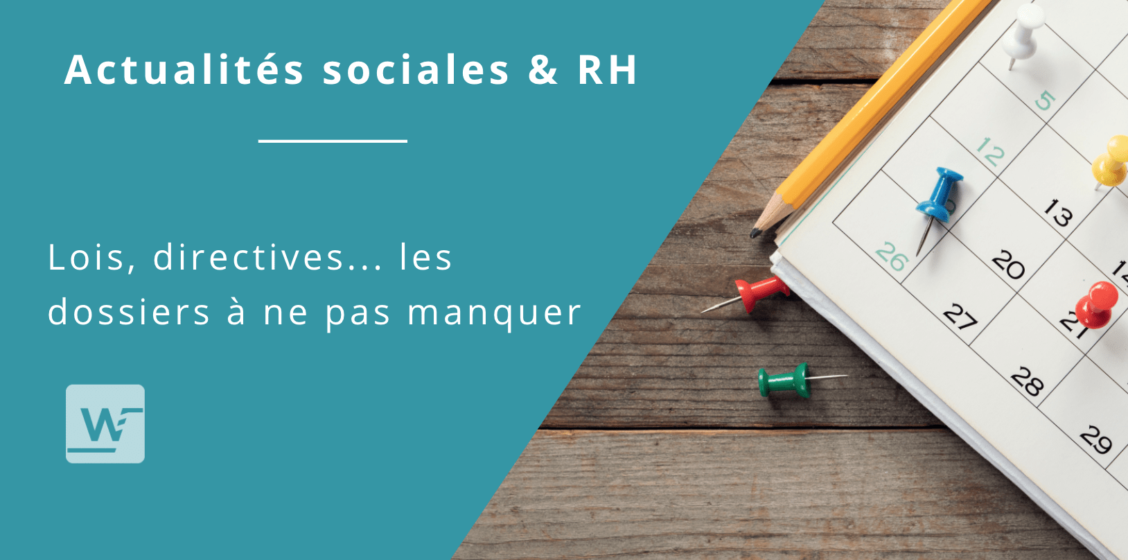 Agenda social et RH 2019-2020 : quels sont les grands dossiers à ne pas ...